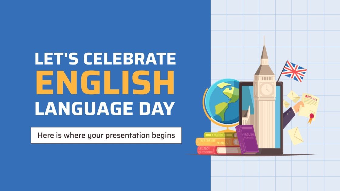 Let's Celebrate English Language Day | Google Slides & PPT