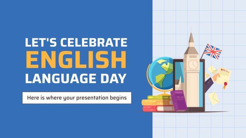 Let's Celebrate English Language Day | Google Slides & PPT