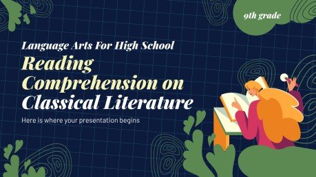 9th Grade: Reading Comprehension on Classical Literature