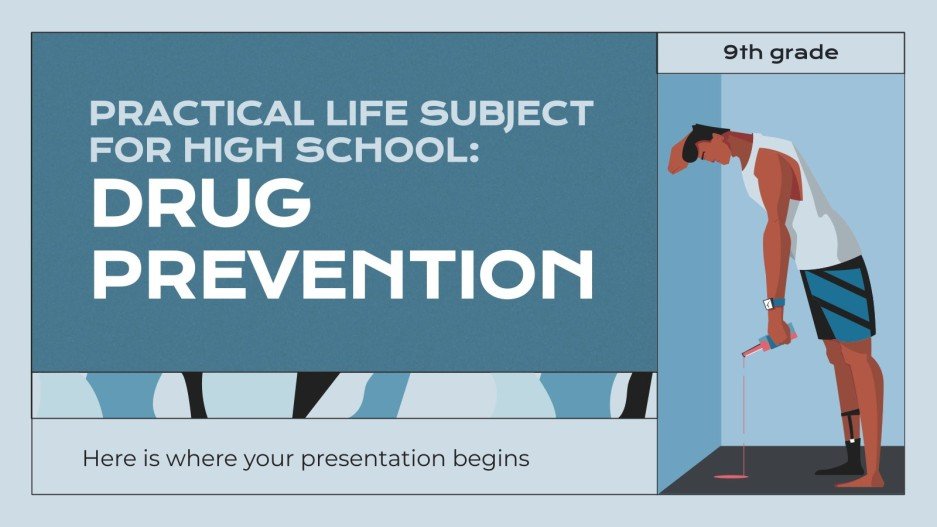 Drug prevention for High School | Google Slides & PPT