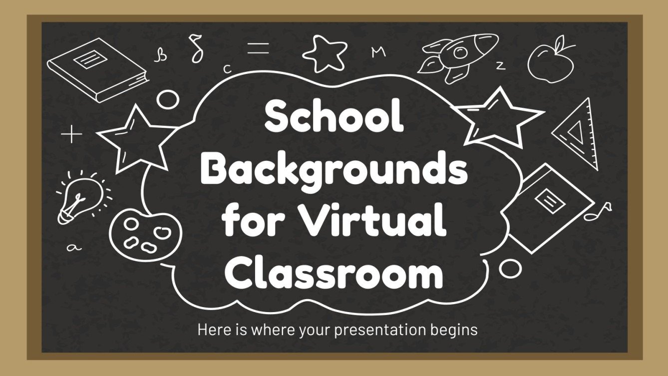 School Backgrounds for Virtual Classroom Google Slides & PPT
