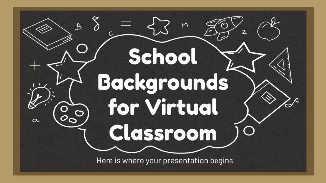 School Backgrounds for Virtual Classroom Google Slides & PPT