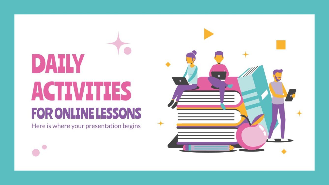 Daily Activities for Online Lessons Google Slides and PPT theme