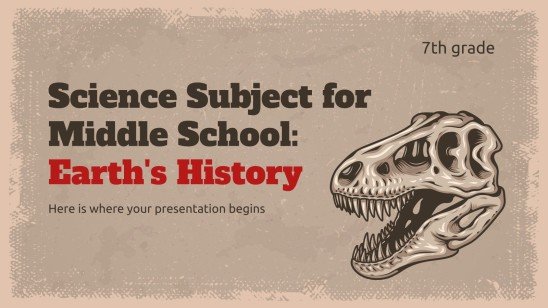 Science for Middle School: Earth's History | Google Slides