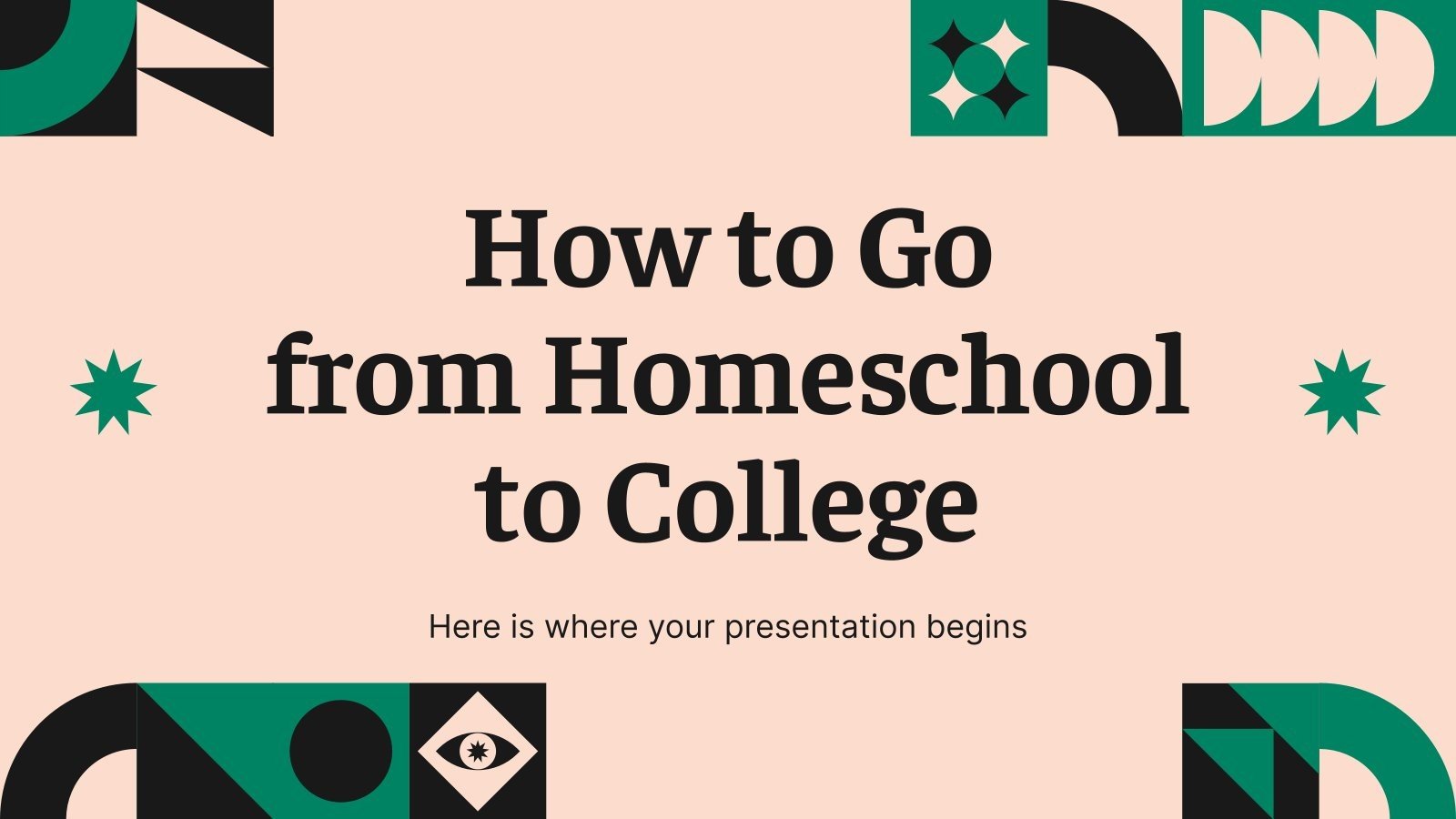 How to Go from Homeschool to College | Google Slides & PPT