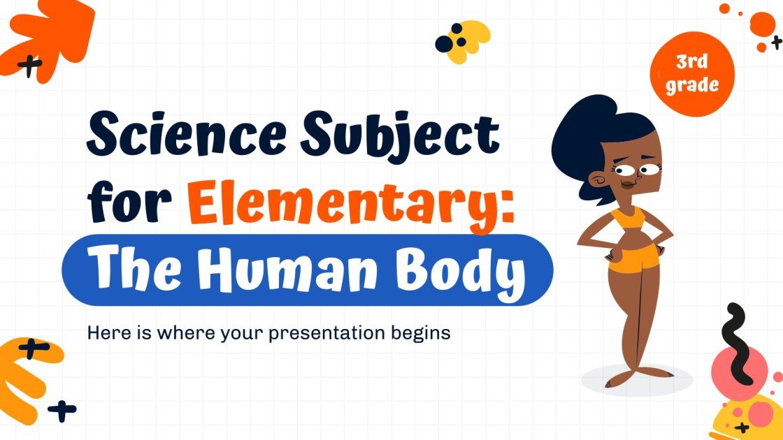 Science for Elementary: The Human Body | Google Slides