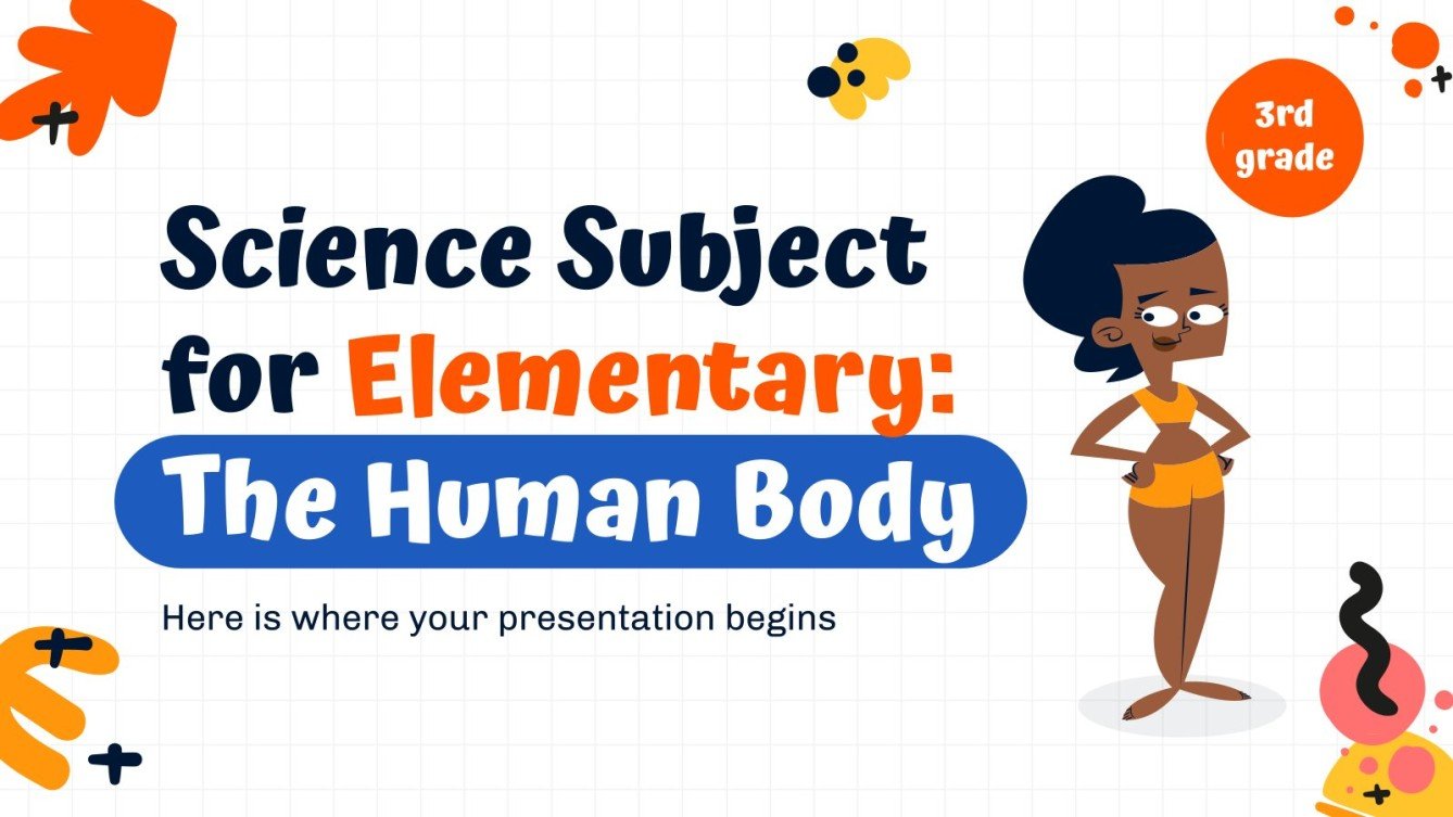 Science for Elementary: The Human Body | Google Slides