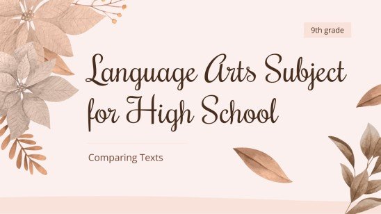 English for High School - 9th Grade: Comparing Texts
