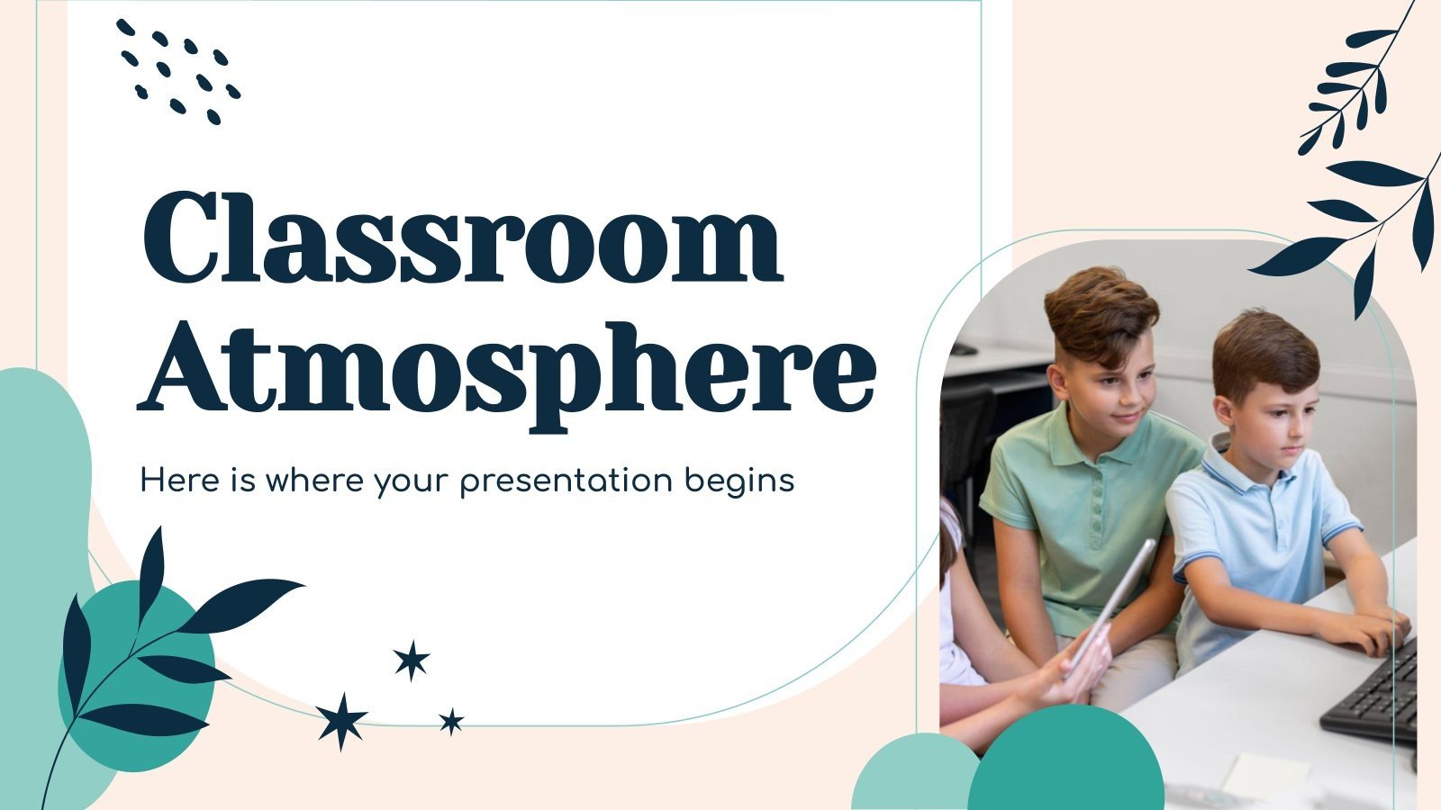 Classroom Atmosphere Minitheme | Google Slides & PowerPoint