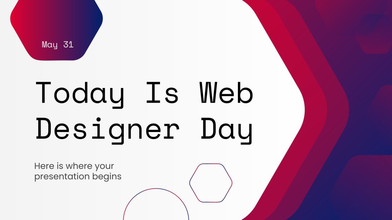 Today Is Web Designer Day | Google Slides & PowerPoint