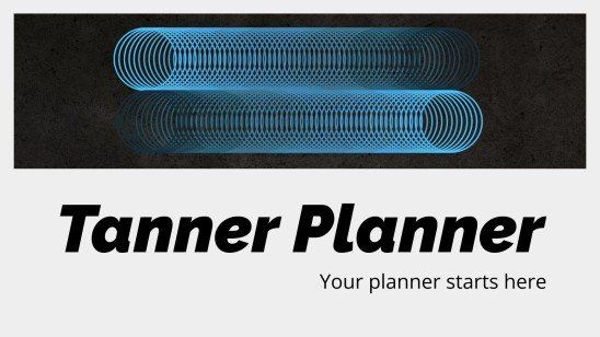 Tanner Planner for Students | Google Slides & PPT template