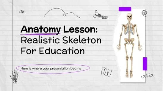 Anatomy Lesson: Realistic Skeleton | Google Slides & PPT