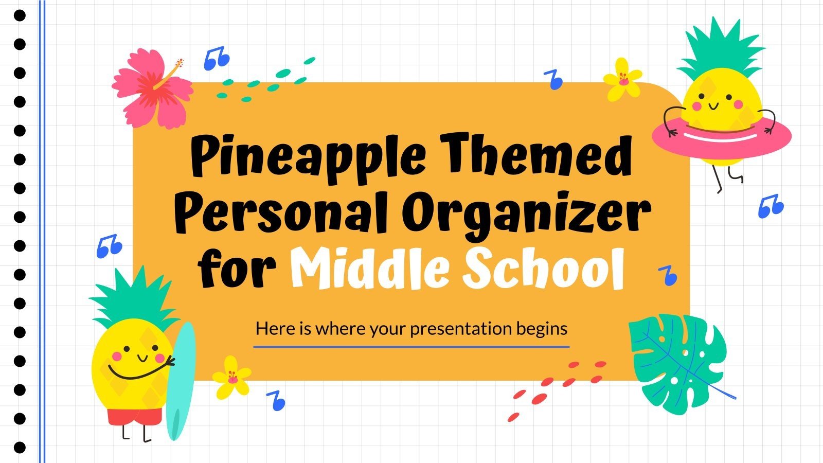 Pineapple Themed Personal Organizer | Google Slides & PPT