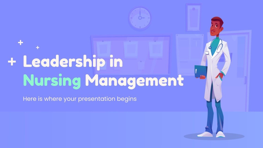 Leadership in Nursing Management | Google Slides & PPT