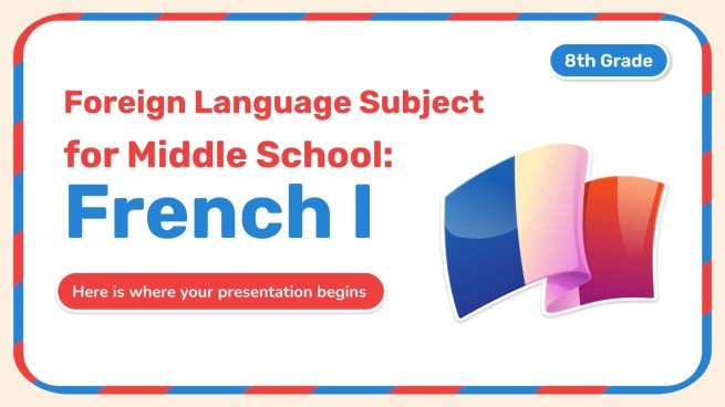 French I for Middle School - 8th Grade