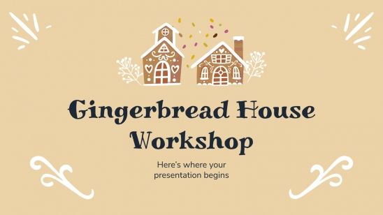 Gingerbread House Workshop | Google Slides & PPT template