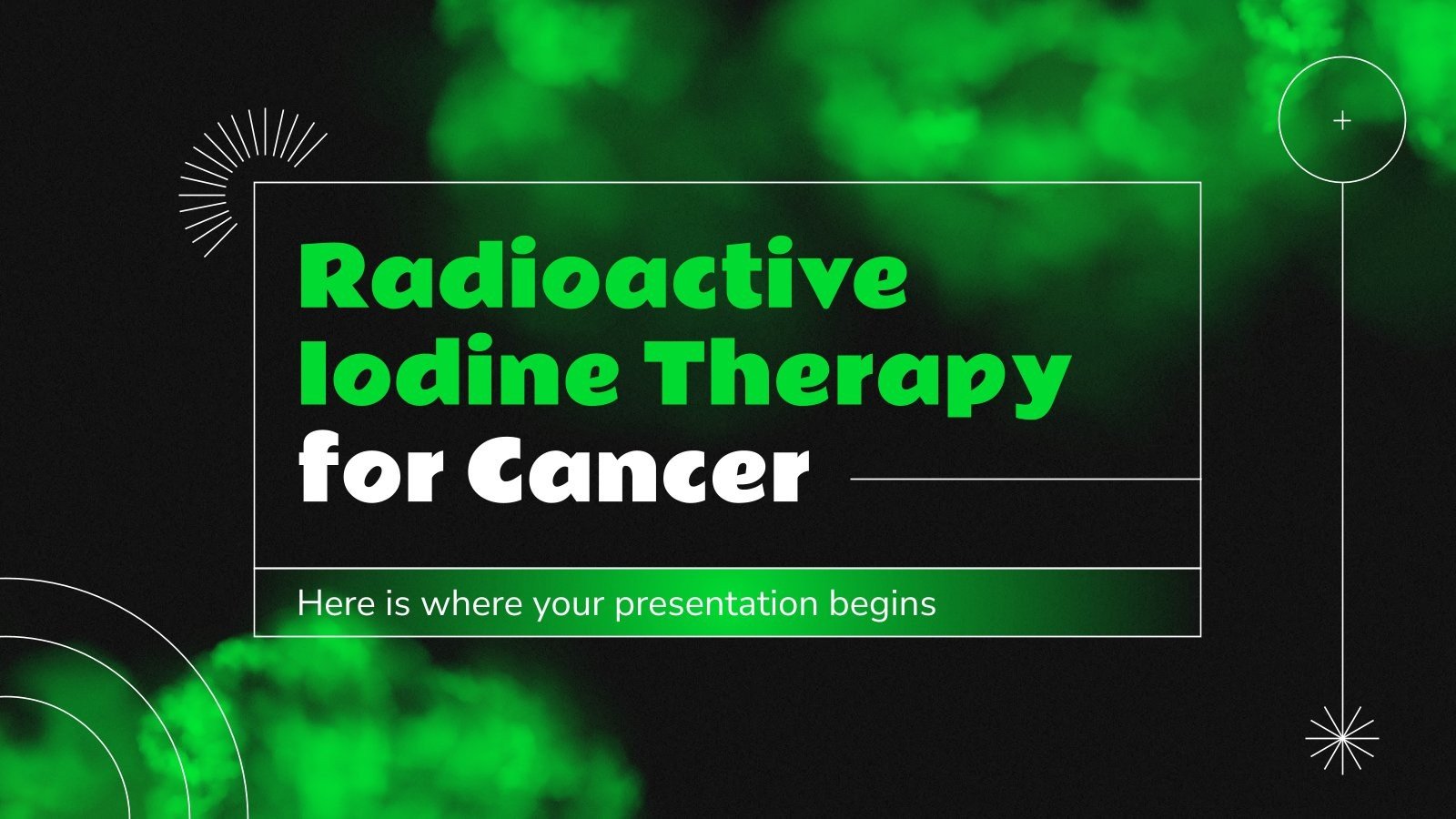 Terapia con yodo radioactivo | Google Slides y PowerPoint