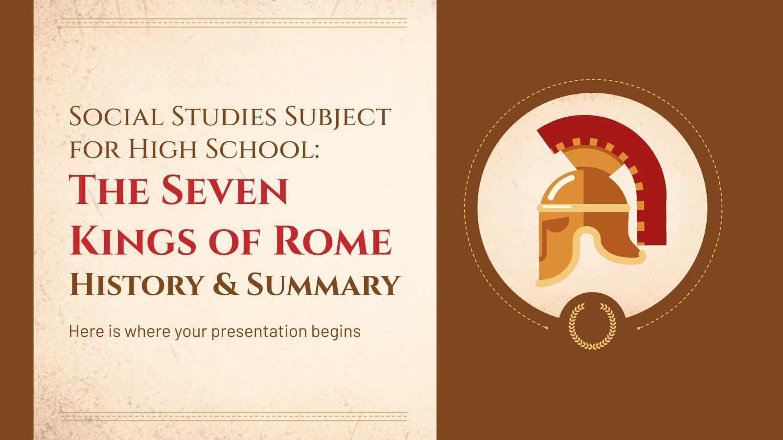 The Seven Kings of Rome - History & Summary | Google Slides