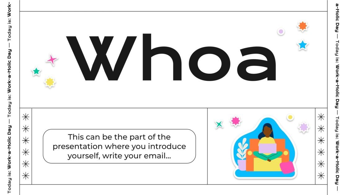 Today is: Work-a-Holic Day | Google Slides & PPT