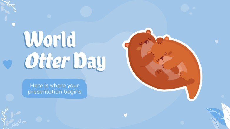 Día Mundial de la Nutria | Google Slides y PowerPoint