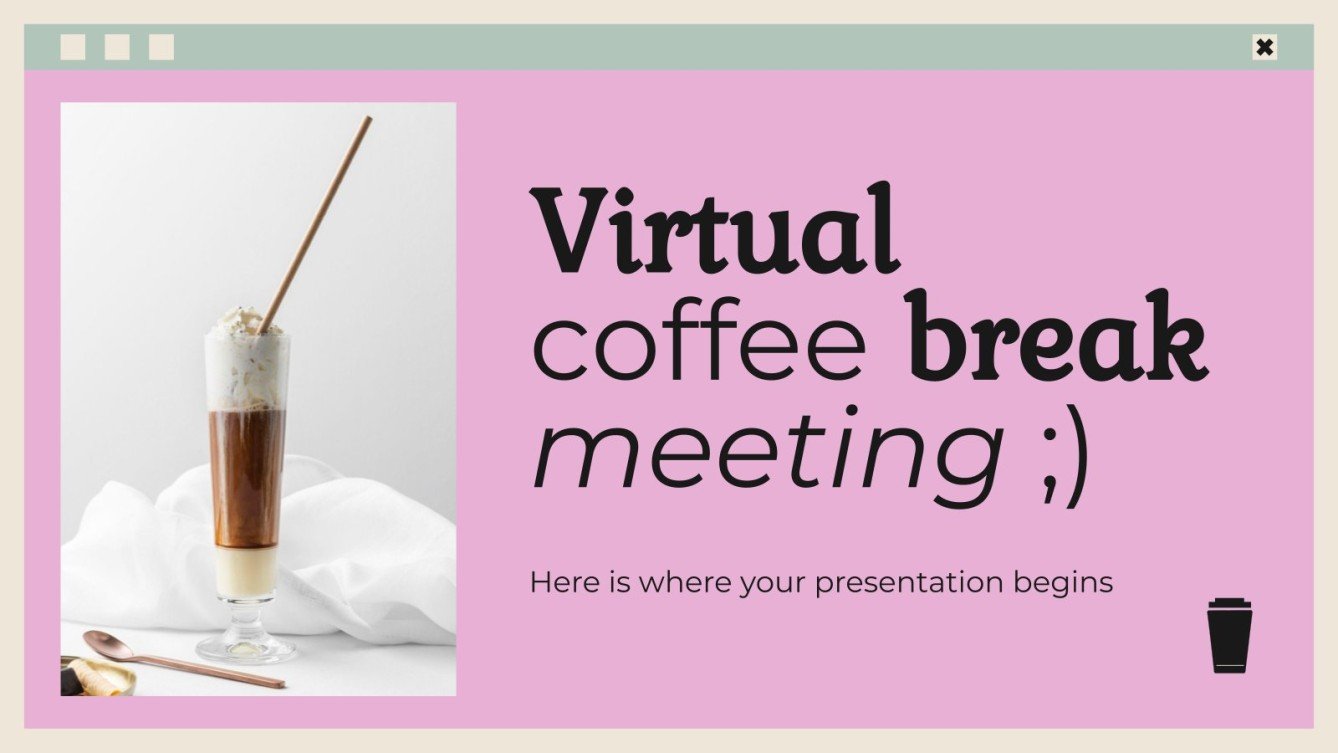 Virtual Coffee Break Meeting | Google Slides & PPT