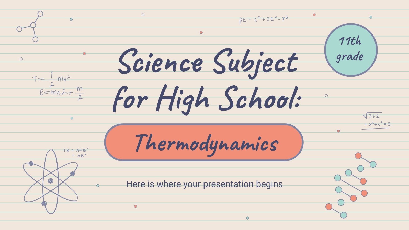 Science Subject for High School - 11th Grade: Thermodynamics
