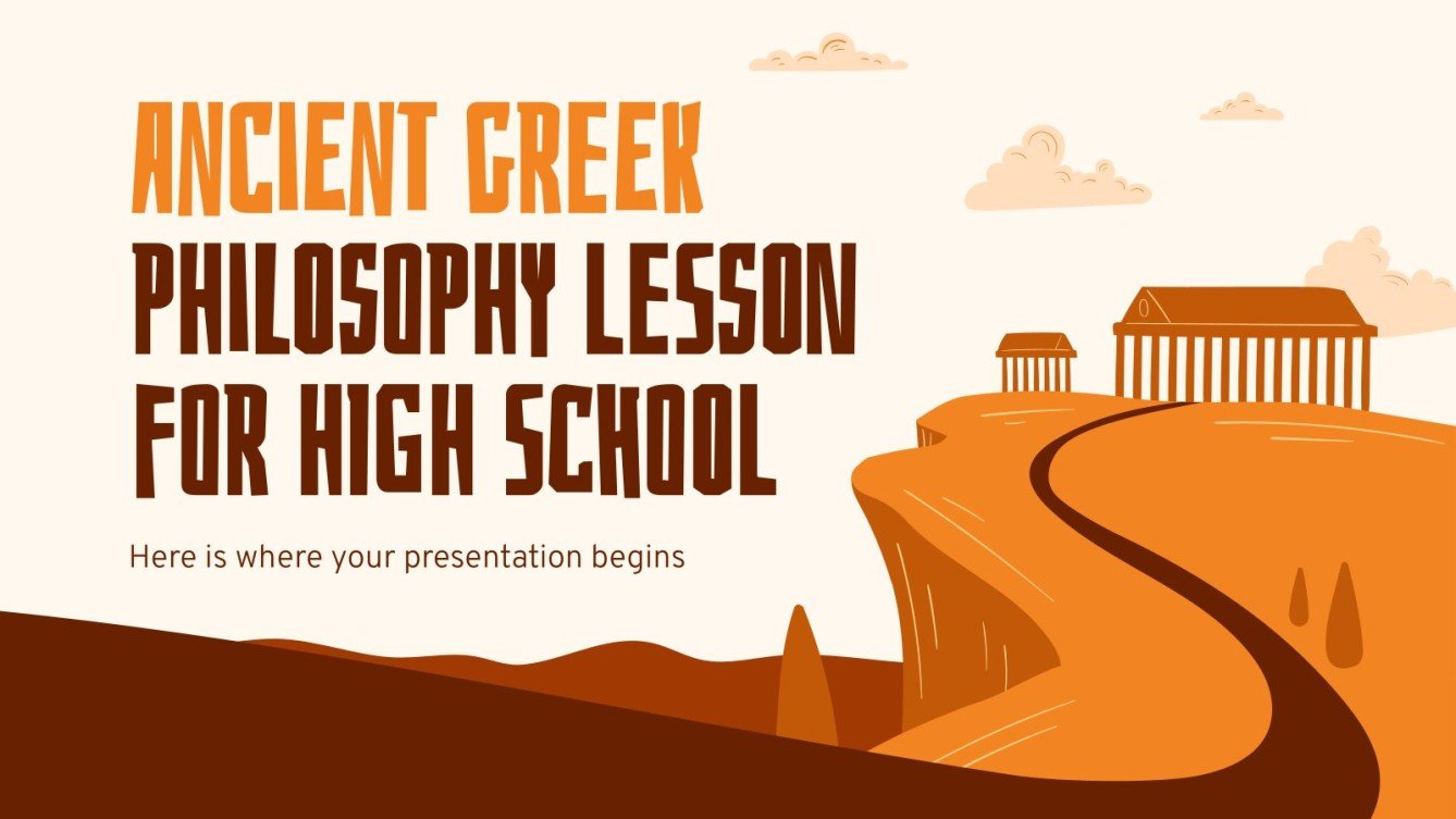 Ancient Greek Philosophy Lesson for High School | Google Slides
