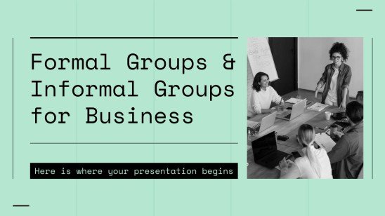 Business: Formal & Informal Groups | Google Slides & PPT