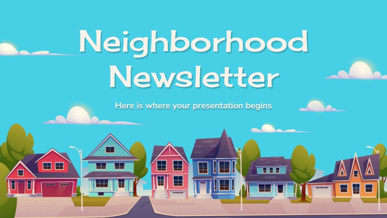 Neighborhood Newsletter | Google Slides & PowerPoint