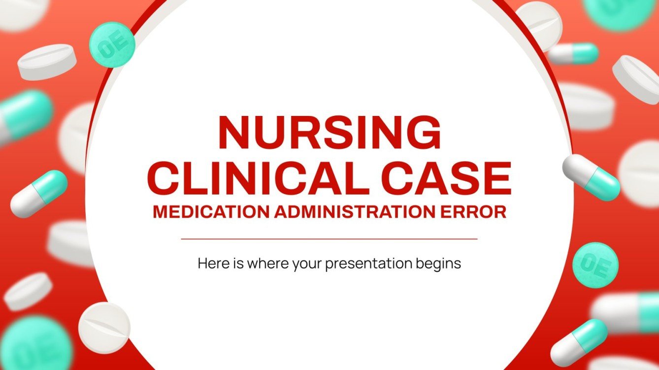 Nursing Clinical Case: Medication Administration Error