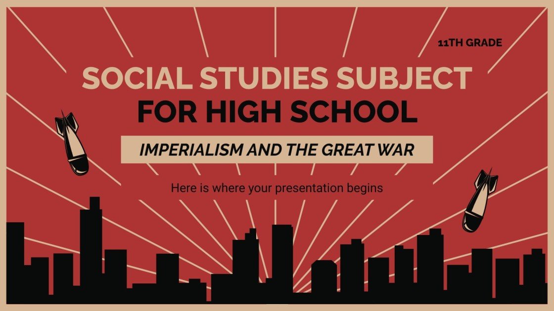 Social Studies for 11th Grade: Imperialism and the Great War
