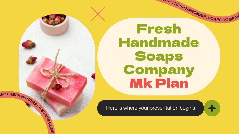 Fresh Handmade Soaps Company MK Plan