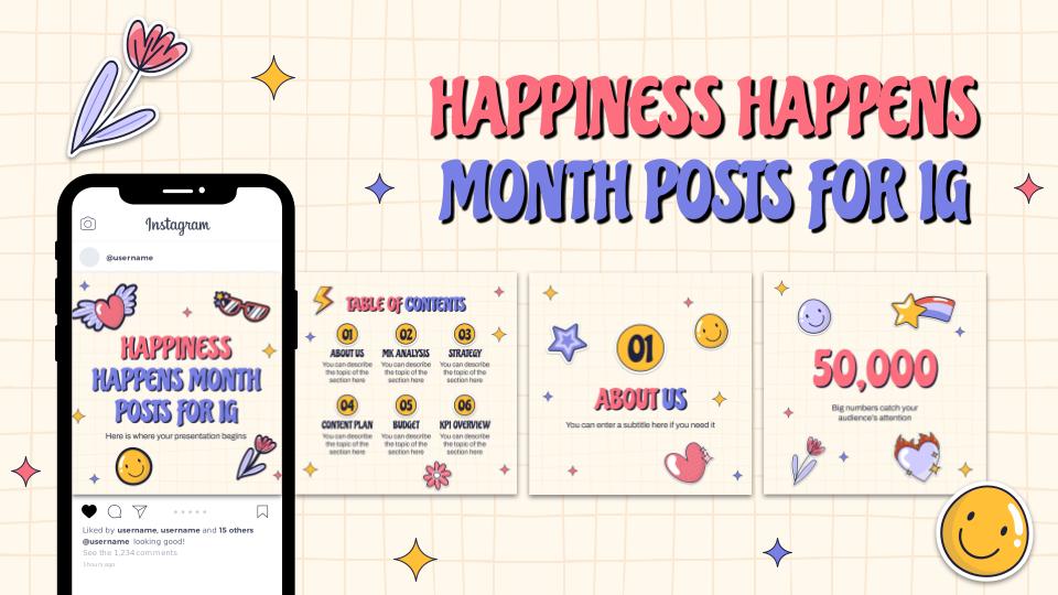 Happiness Happens Month Posts for IG | Google Slides & PPT