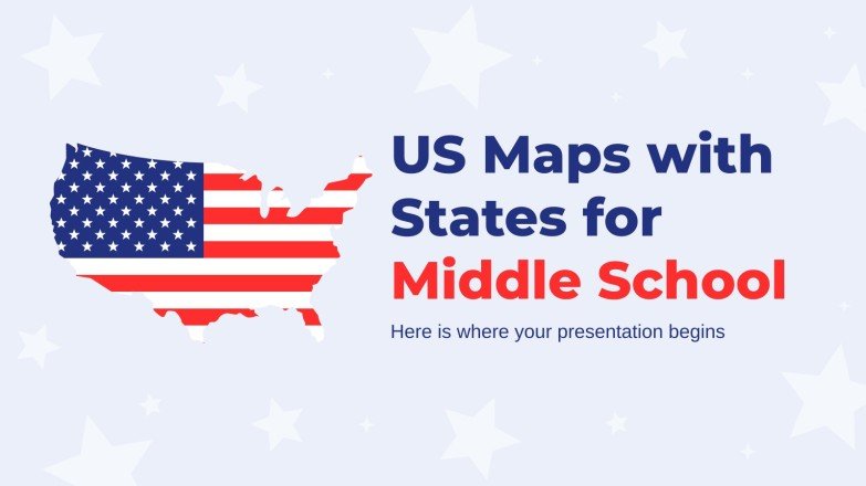 US Maps for Middle School | Google Slides & PowerPoint