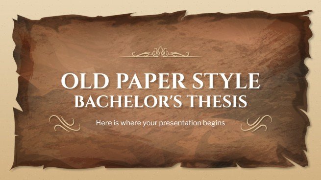 Old Paper Style Bachelor's Thesis | Google Slides & PowerPoint