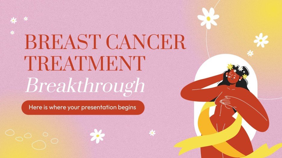 Breast Cancer Treatment Breakthrough | Google Slides & PPT