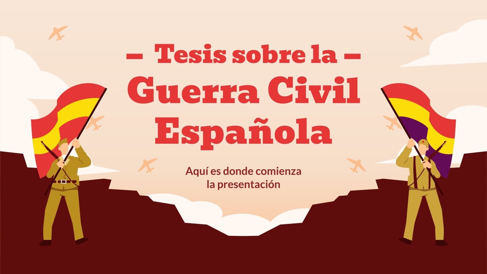 The Spanish Civil War Thesis | Google Slides and PowerPoint