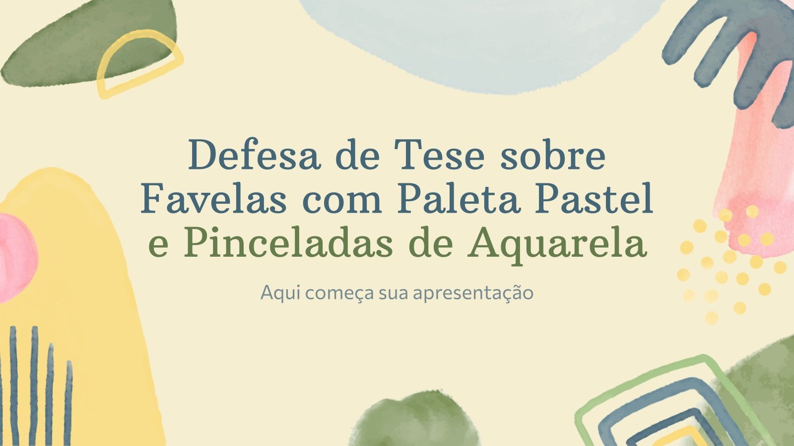 Favela Thesis Defense with Pastel Watercolor Brushstrokes