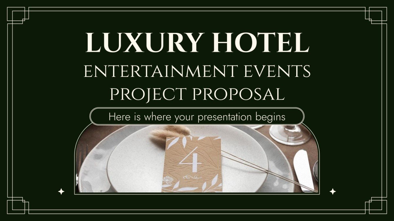 Luxury Hotel Entertainment Events Project Proposal
