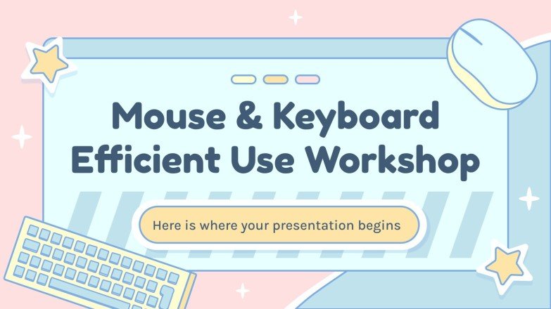Mouse & Keyboard Efficient Use Workshop | Google Slides & PPT