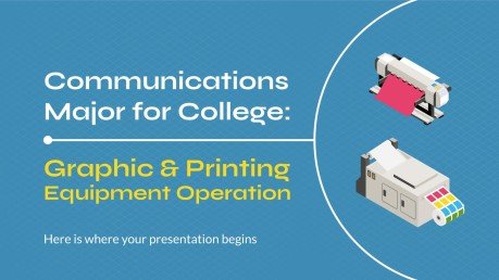College: Graphic & Printing Equipment Operation