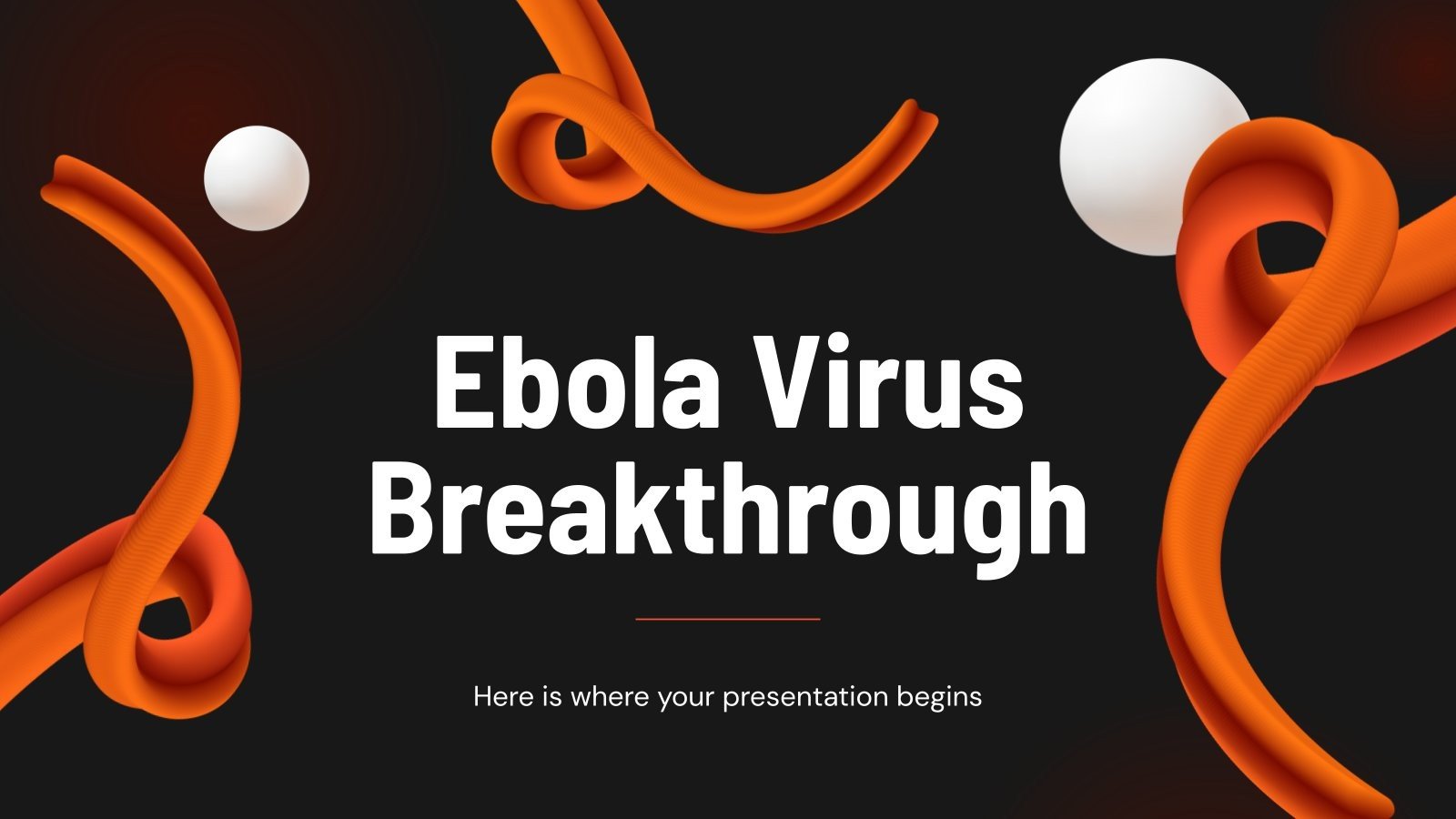 Ebola Virus Breakthrough | Google Slides & PowerPoint
