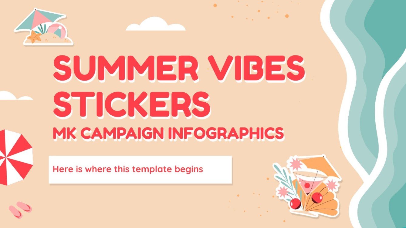 Summer Vibes Stickers MK Campaign Infographics | Google Slides