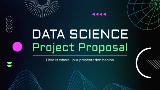 Data Science Project Proposal | Google Slides & PowerPoint