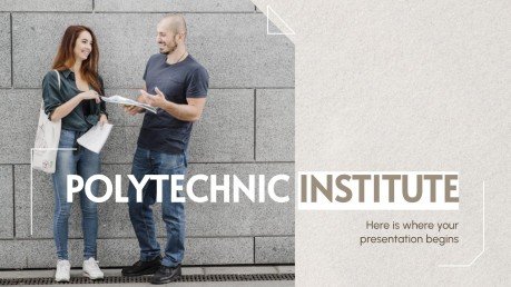 Polytechnic Institute | Google Slides and PowerPoint