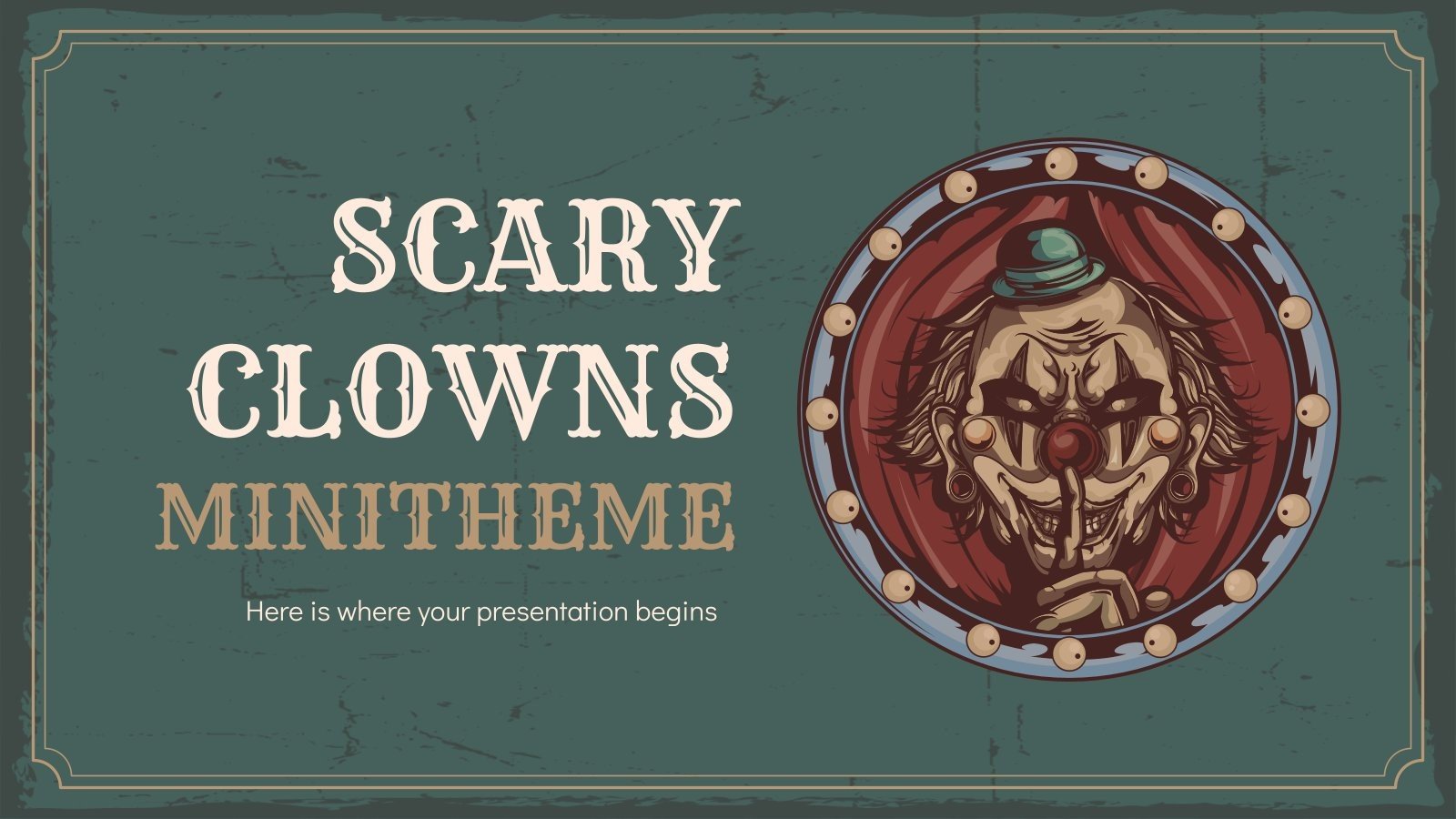 Scary Clowns Minitheme | Google Slides and PowerPoint