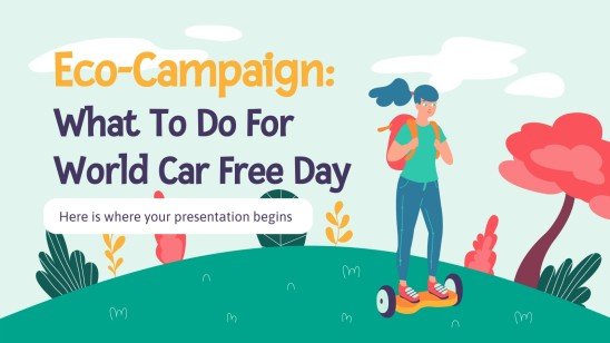What To Do For World Car Free Day | Google Slides & PPT