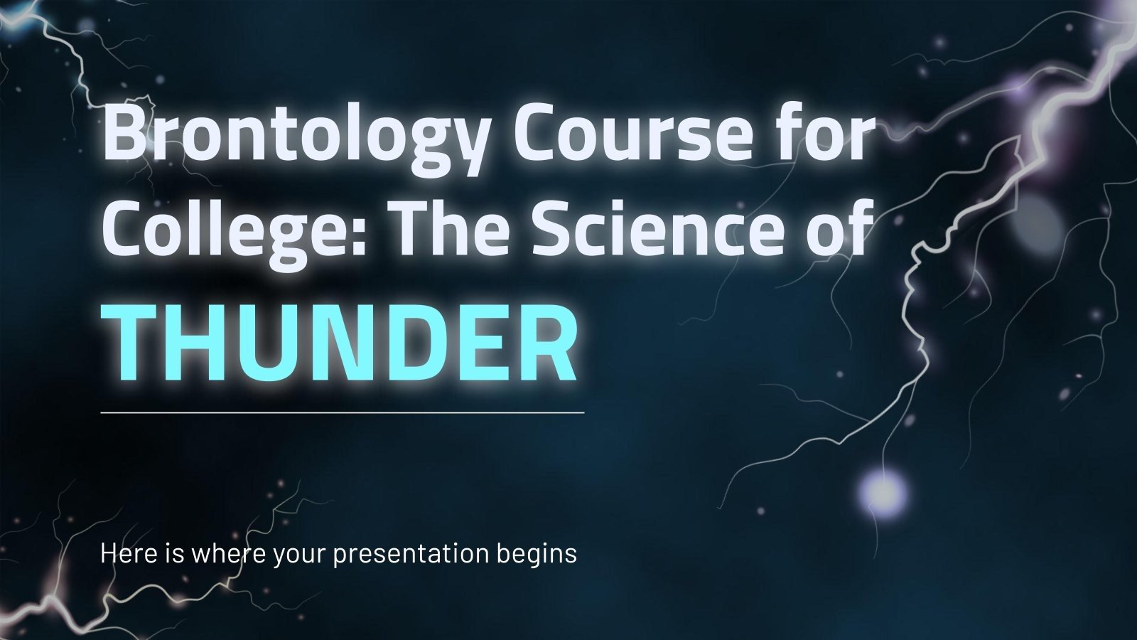 Brontology Course: The Science of Thunder | Google Slides & PPT