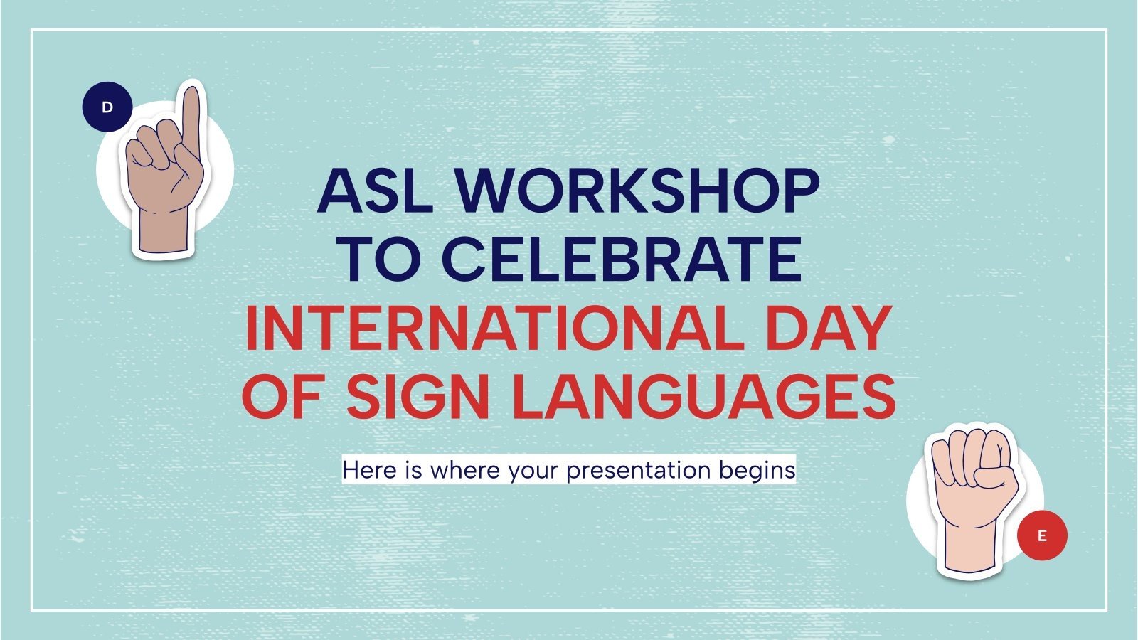 국제 수화의 날을 기념하는 ASL 워크숍 | Google Slides & PPT