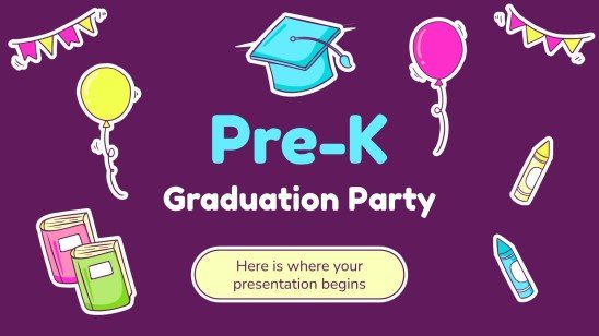 Pre-K Graduation Party | Google Slides & PowerPoint template